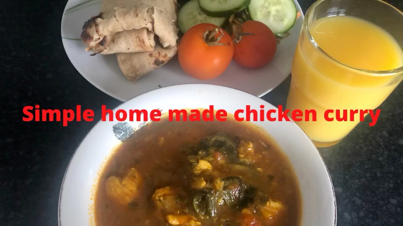 Simple home made Chicken curry - YouTube
