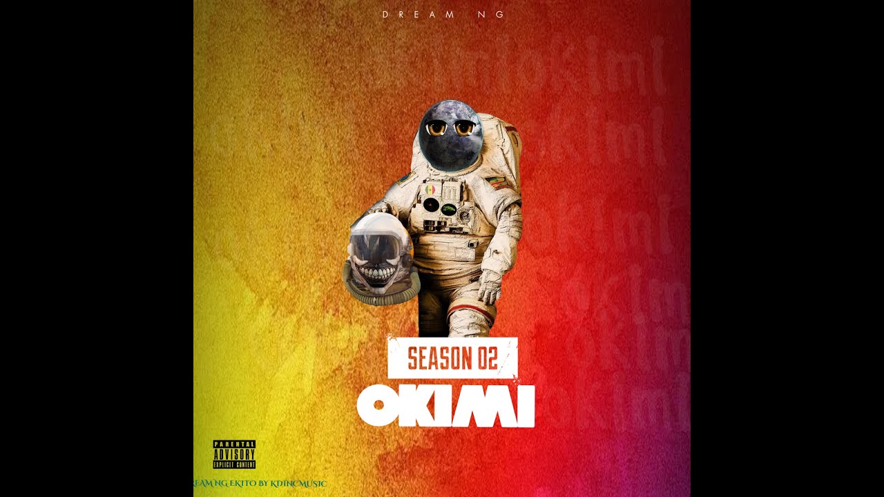 [ Gillet par Balle ] DREAM NG SAISON 2 OKIMI { Official audio } - YouTube