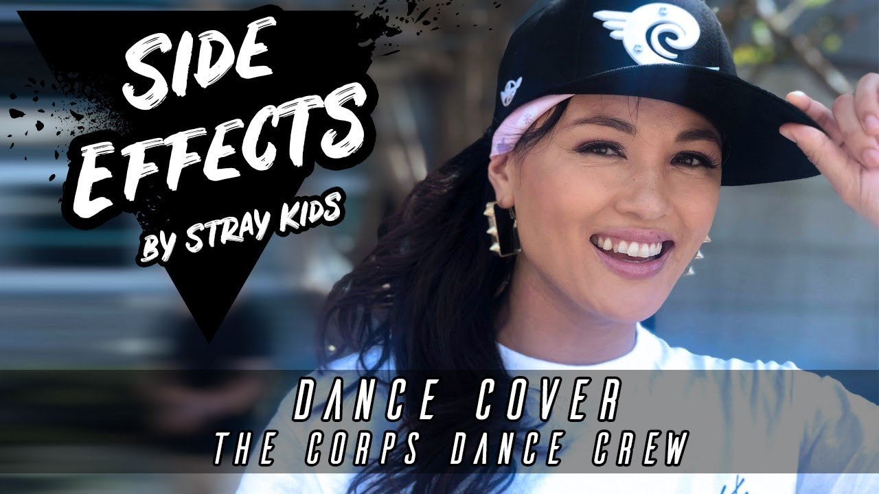 STRAY KIDS - SIDE EFFECTS | Dance Cover by The Corps - YouTube