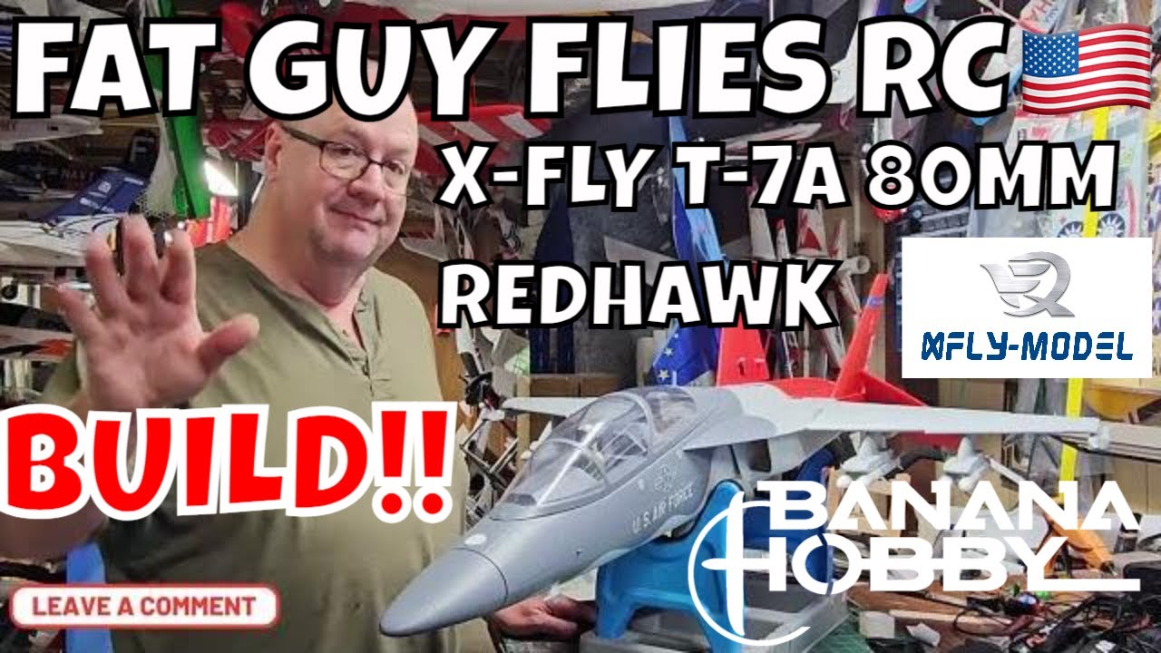 X-FLY T-7A 80MM REDHAWK BUILD by Fat Guy Flies RC - YouTube