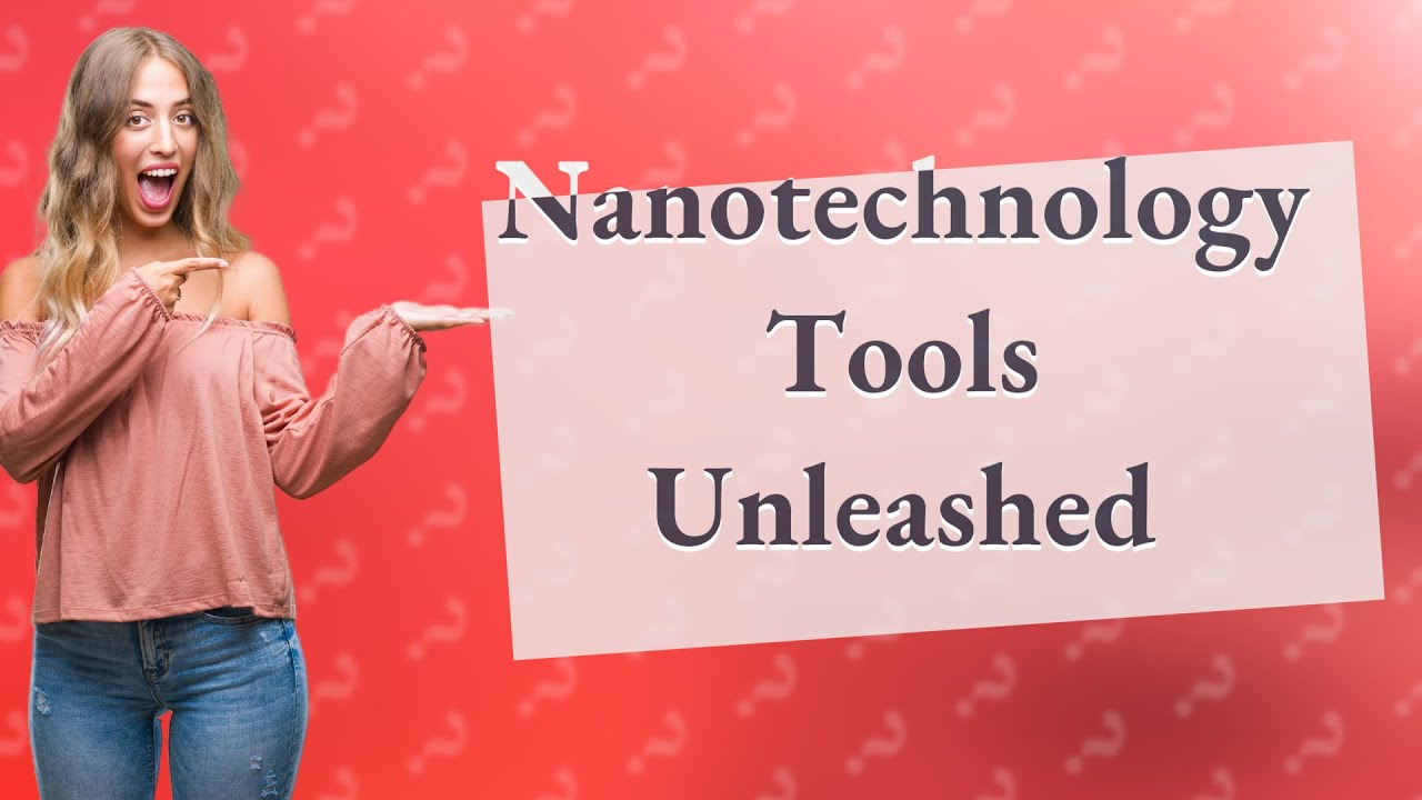 How Can Nanotechnology Tools Like SEM, TEM, and AFM Impact Our World ...