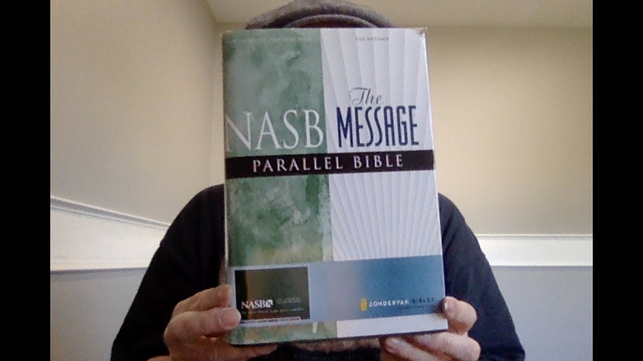 Review: NASB:The Message Parallel Bible Hardcover - YouTube