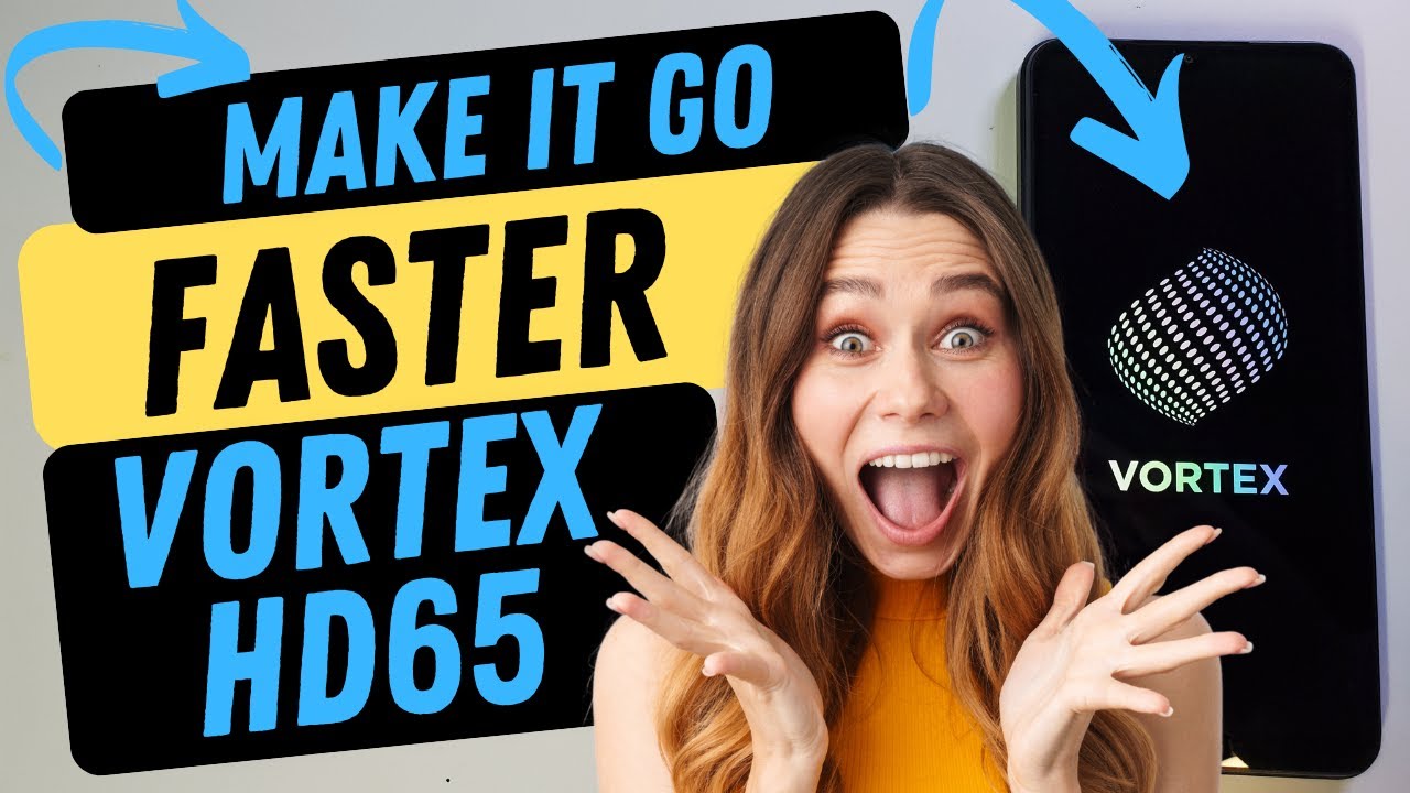 Vortex HD65 How to Make Your Phone Run Faster - Tested and this really ...