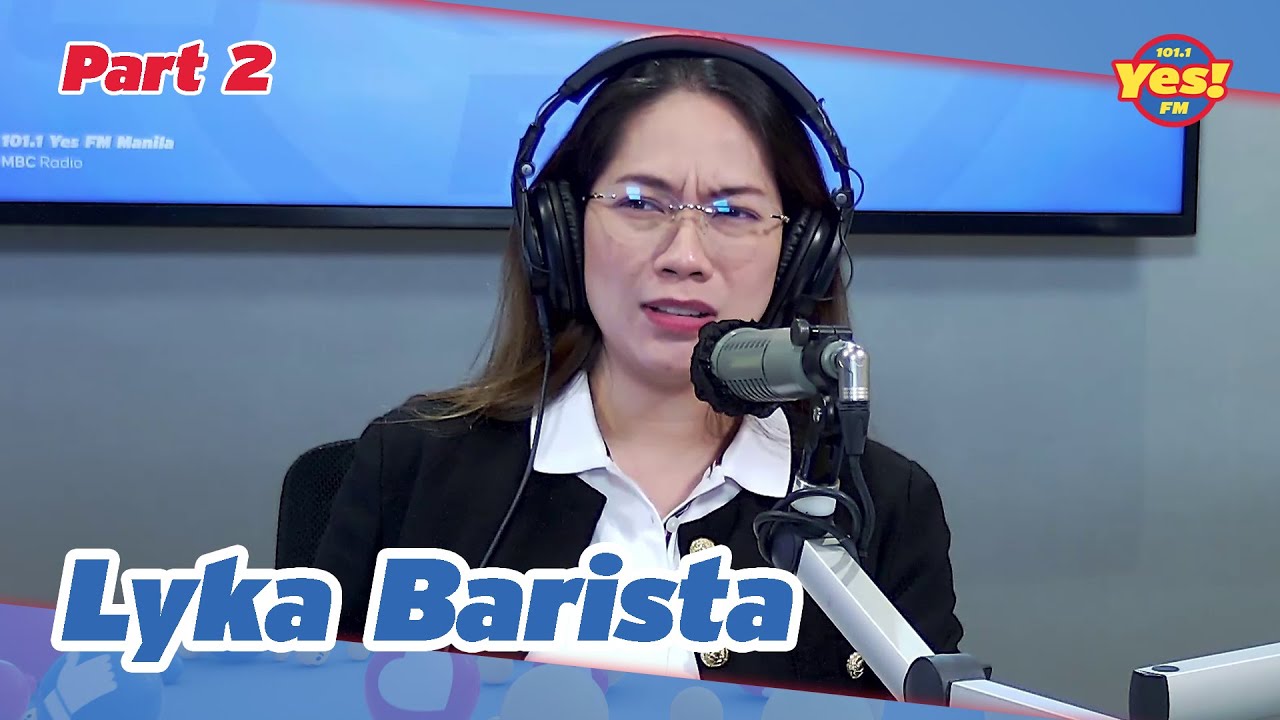 Lyka Barista (July 25, 2024) | PART 2 - YouTube