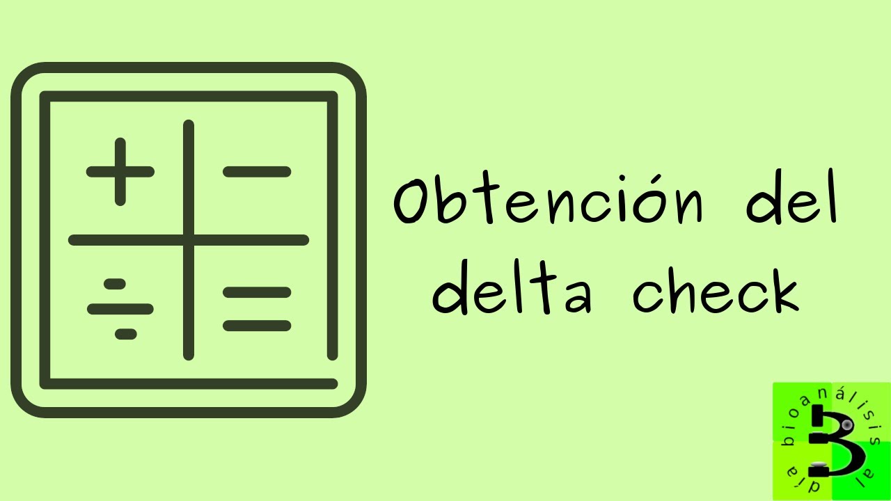🔺Obtención del delta check - YouTube