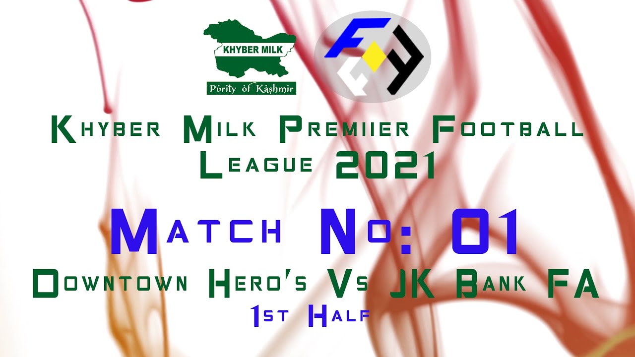 Premier Football League 2021 Match No: 1 (1st First Half) - YouTube