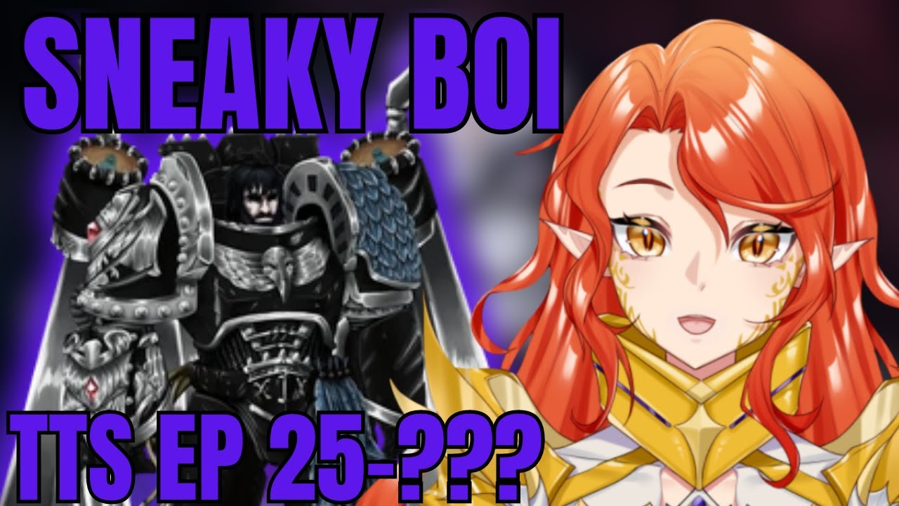 FULL STREAM: Warhammer Vtuber Reacts Emperor TTS EP 25-??? - YouTube