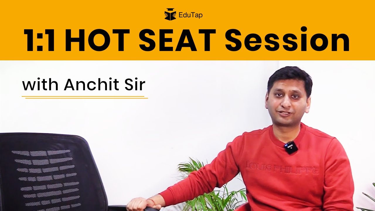 Get All Your Queries Answered | 1:1 with Anchit Sir | Exam Preparation ...