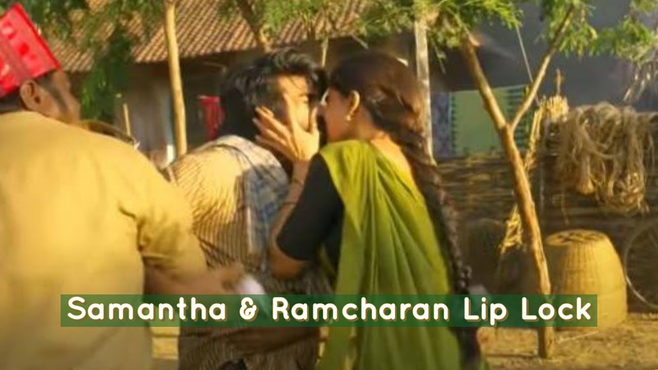 Kiss With Love : Ramcharan & Samantha lip Lock Scene made out of love ...