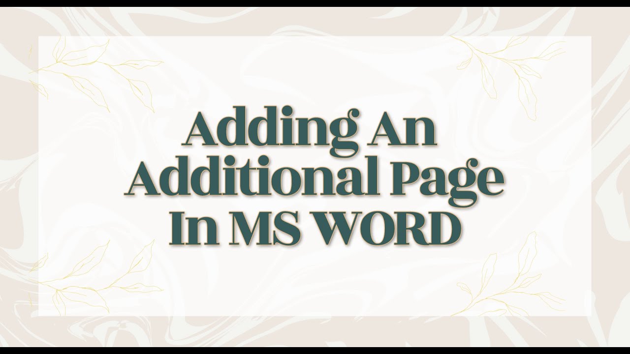 Adding An Additional Page In MS Word - YouTube