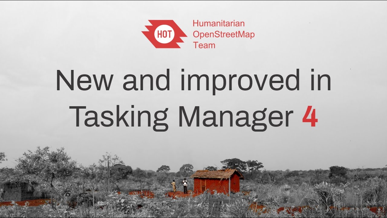 Tasking Manager 4 - New Features - YouTube