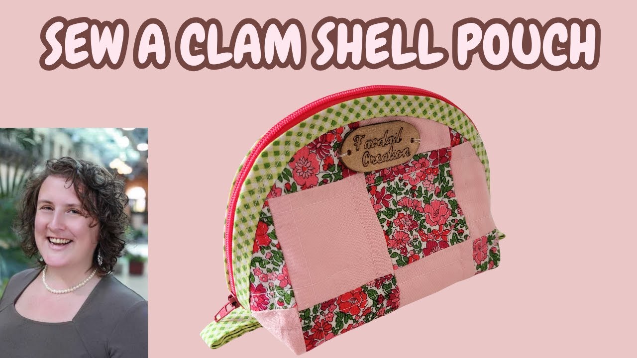 Zipper Pouch Sewing Tutorial | Step-by-Step How to Sew a Clam Shell ...