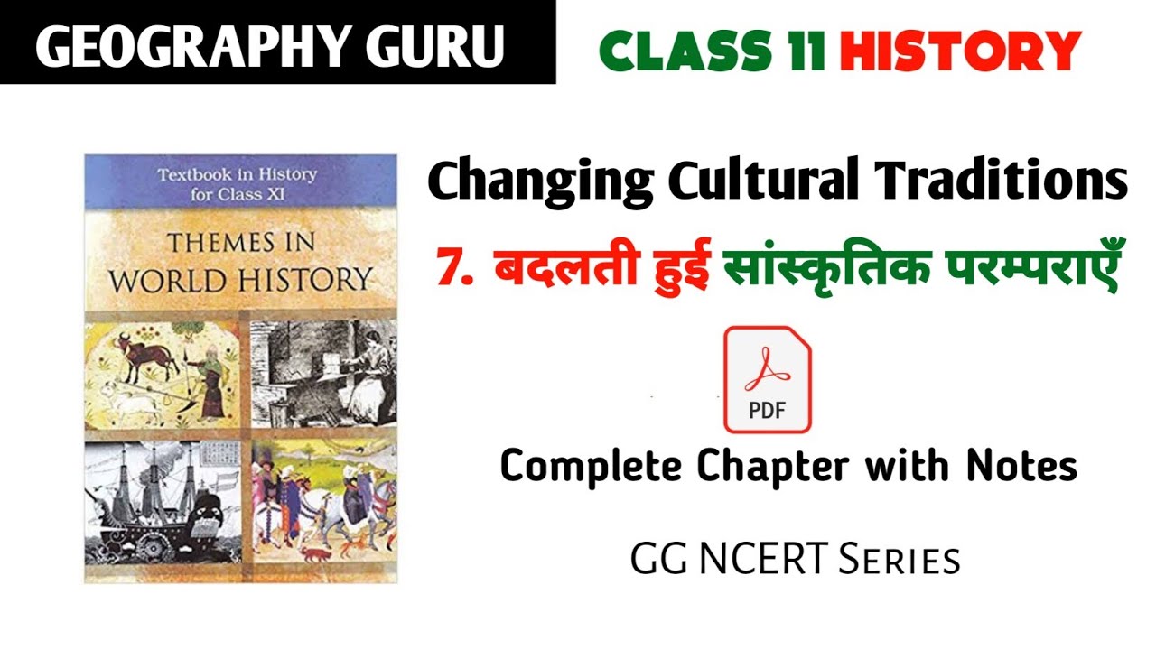 Class 11 History Ch 7 Changing Cultural Traditions Most Important Ques class-11-history-ch-7-changing-cultural-traditions-most-important-ques