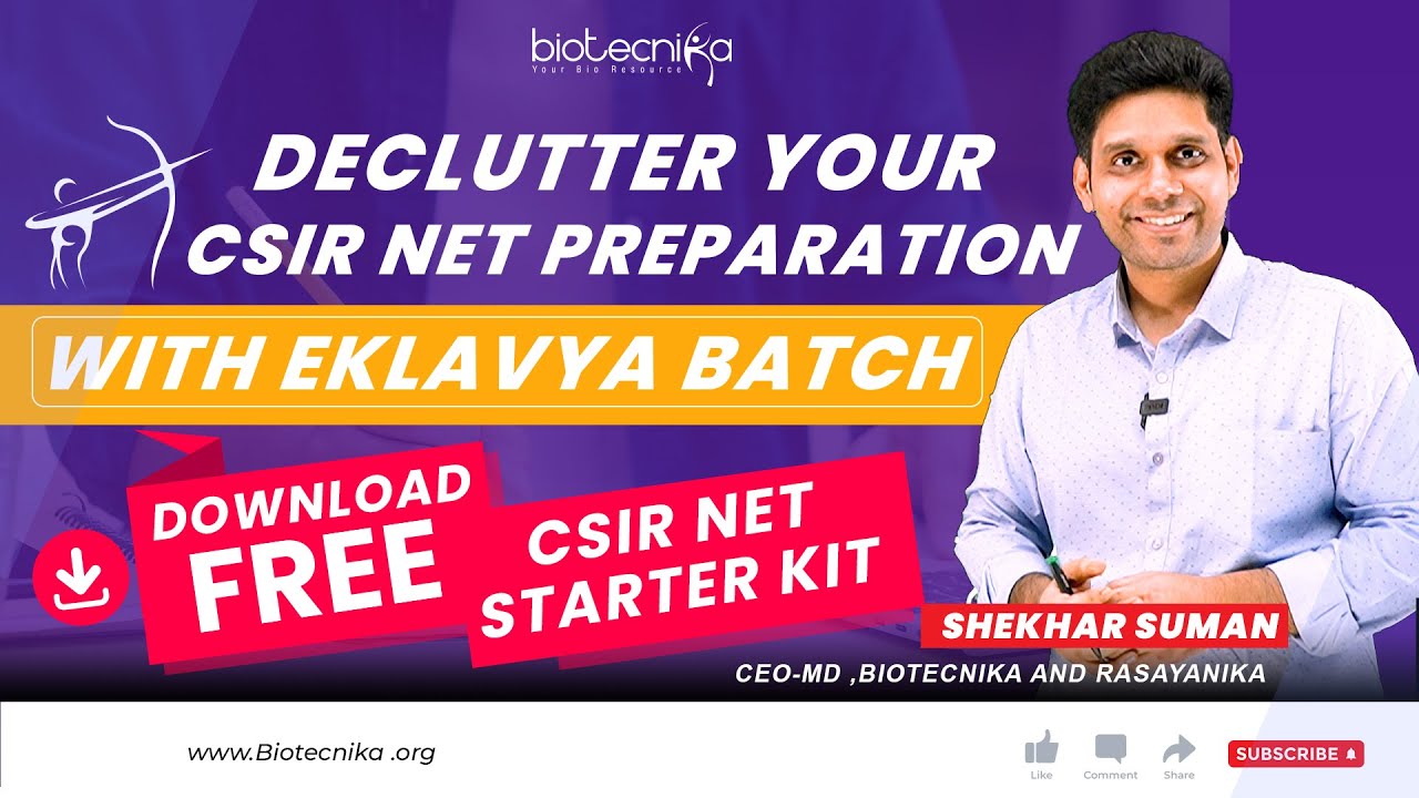 Declutter Your CSIR NET Life Science Preparation + FREE CSIR NET ...