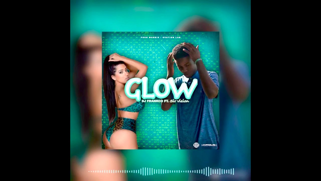 SIR VISION - GLOW (Official Audio) - YouTube Music