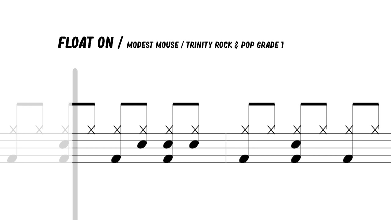 How to Play Float On Modest Mouse On Drums Trinity Rock & Pop Grade 1 ...