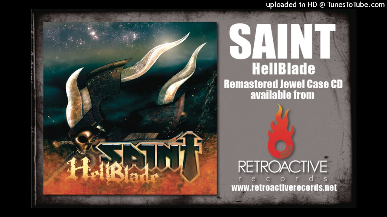 Saint - Hell Blade (2022 Remaster) - YouTube