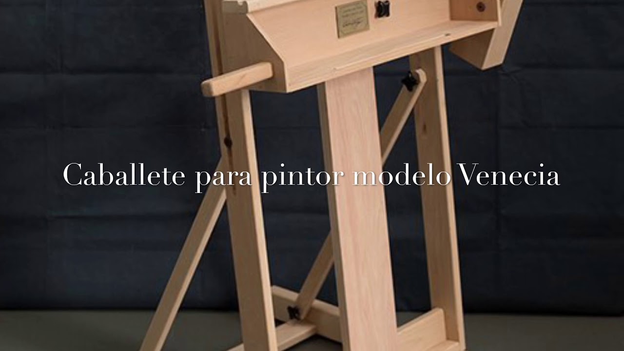 Caballete para pintor modelo Venecia por Omar Ortiz - YouTube