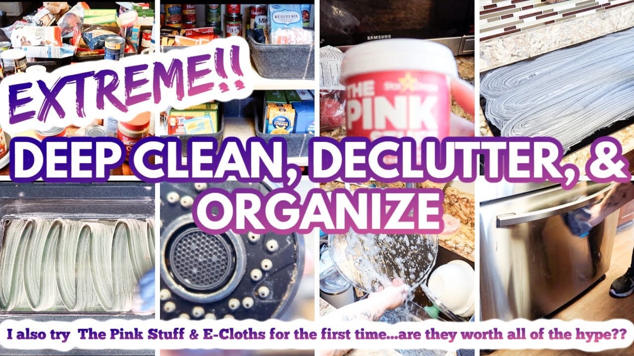 EXTREME!! DEEP CLEAN, DECLUTTER, & ORGANIZE! | DECLUTTER & ORGANIZE | CLEAN WITH ME | - YouTube