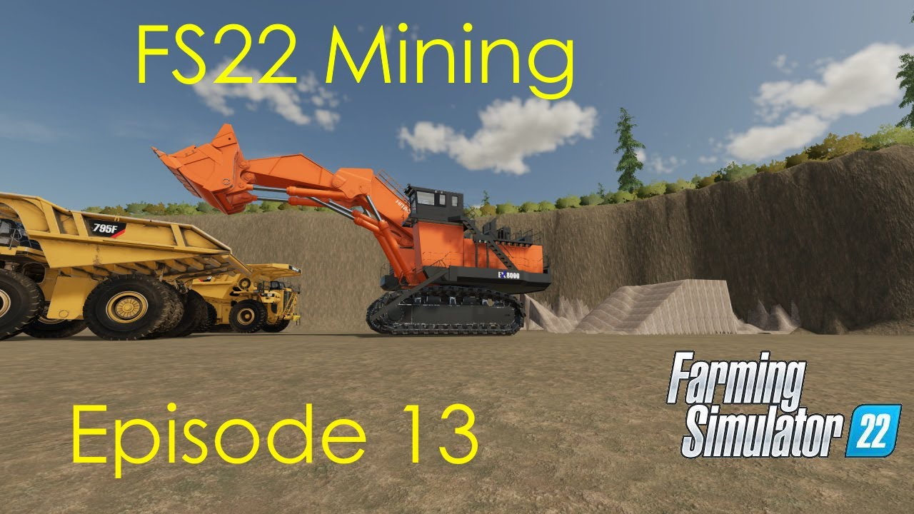 A end of a era -- FS22 Mining -- Episode 13!!!! - YouTube