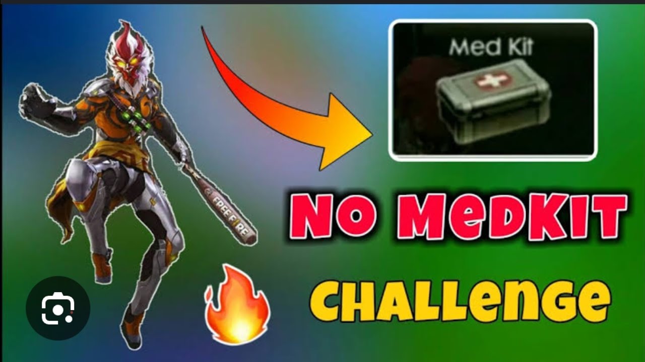 NO MEDKIT CHALLENGE - YouTube