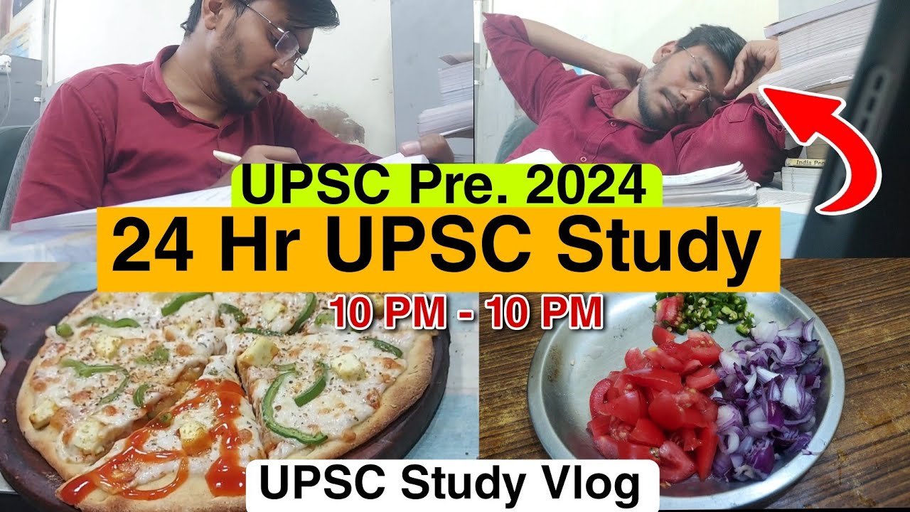 24 Hour UPSC Study Vlog: A Day in the Life of a UPSC Aspirant | UPSC ...