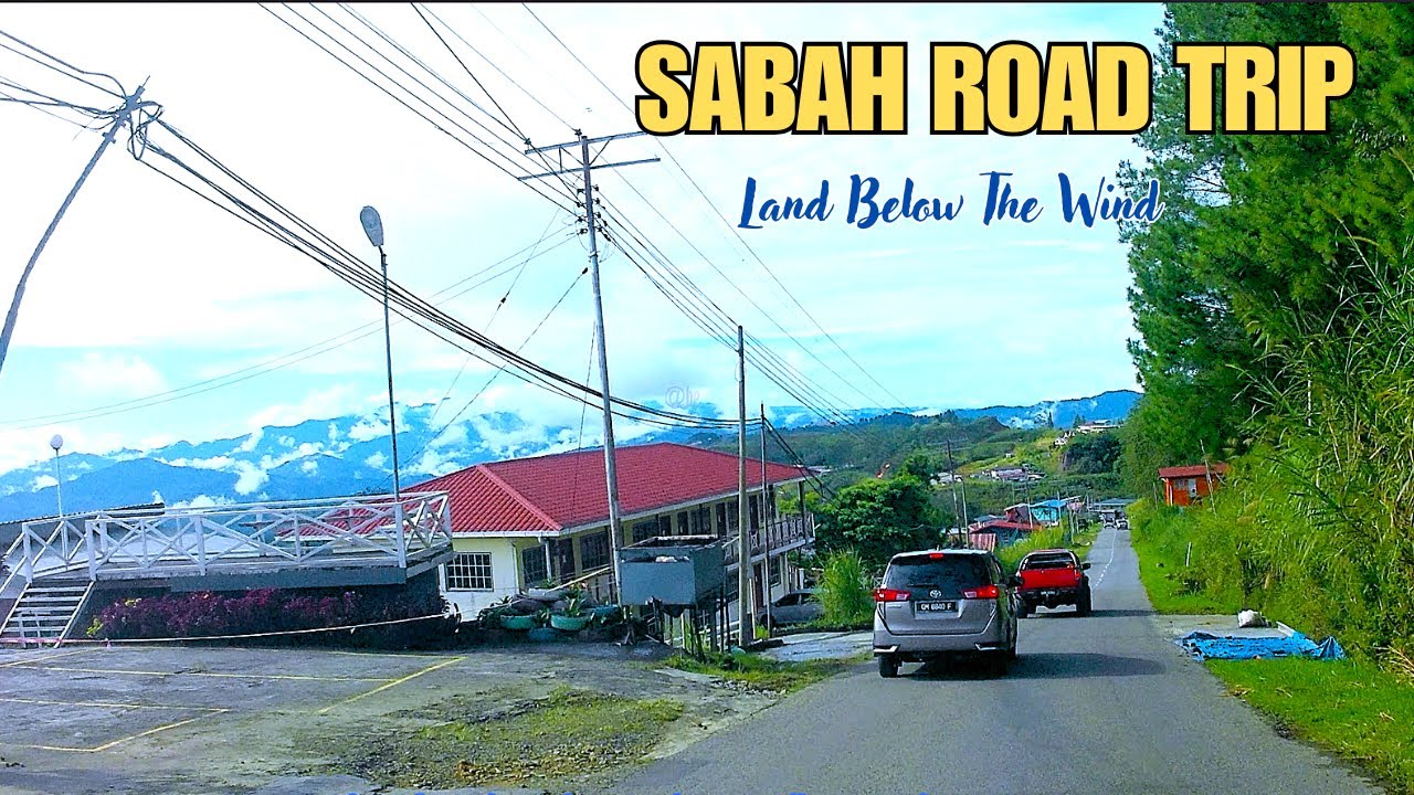 KUNDASANG To RANAU TOWN// Scenic Drives//Sabah Road Trip - YouTube