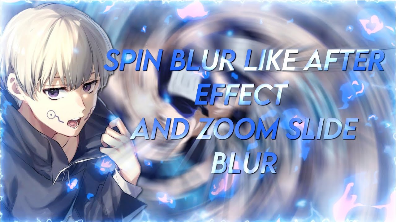 Tutorial Spin Blur Like After effect & Zoom Slide Blur | Alight Motion ...