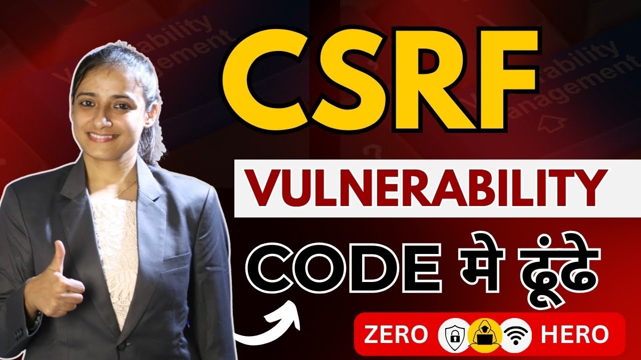 "CSRF Vulnerability को Code से कैसे ढूंढें? 😱 | Live Bug Hunting | Cyber Security Full Course ...