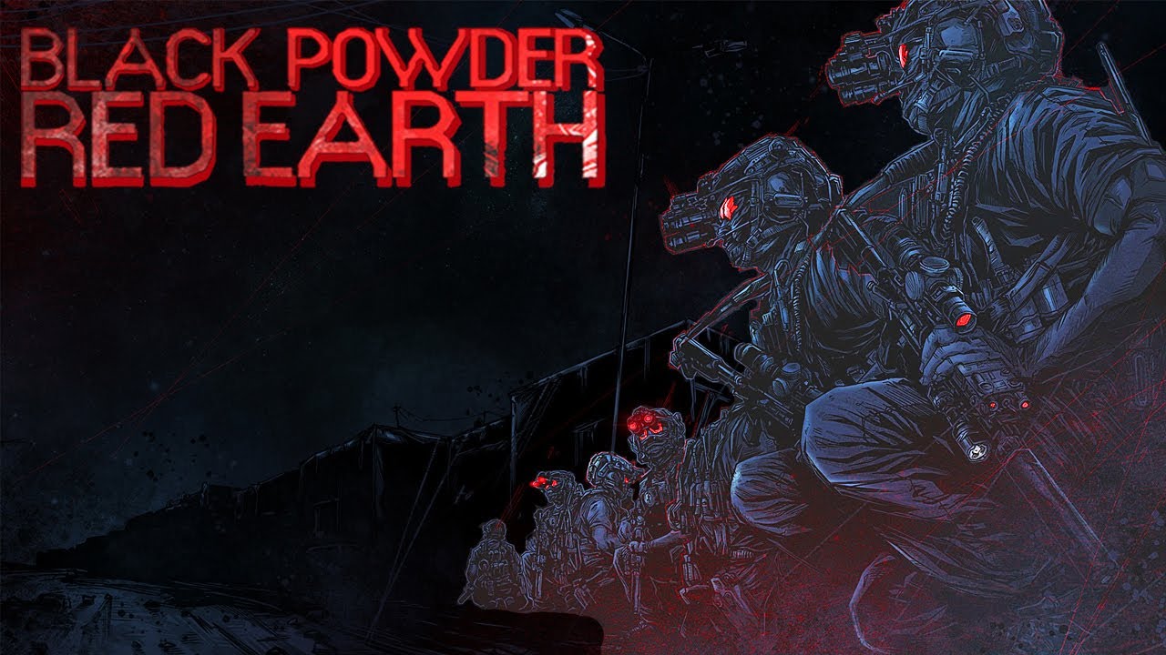 Black Powder Red Earth | Part 1: Ember Going Dark! - YouTube