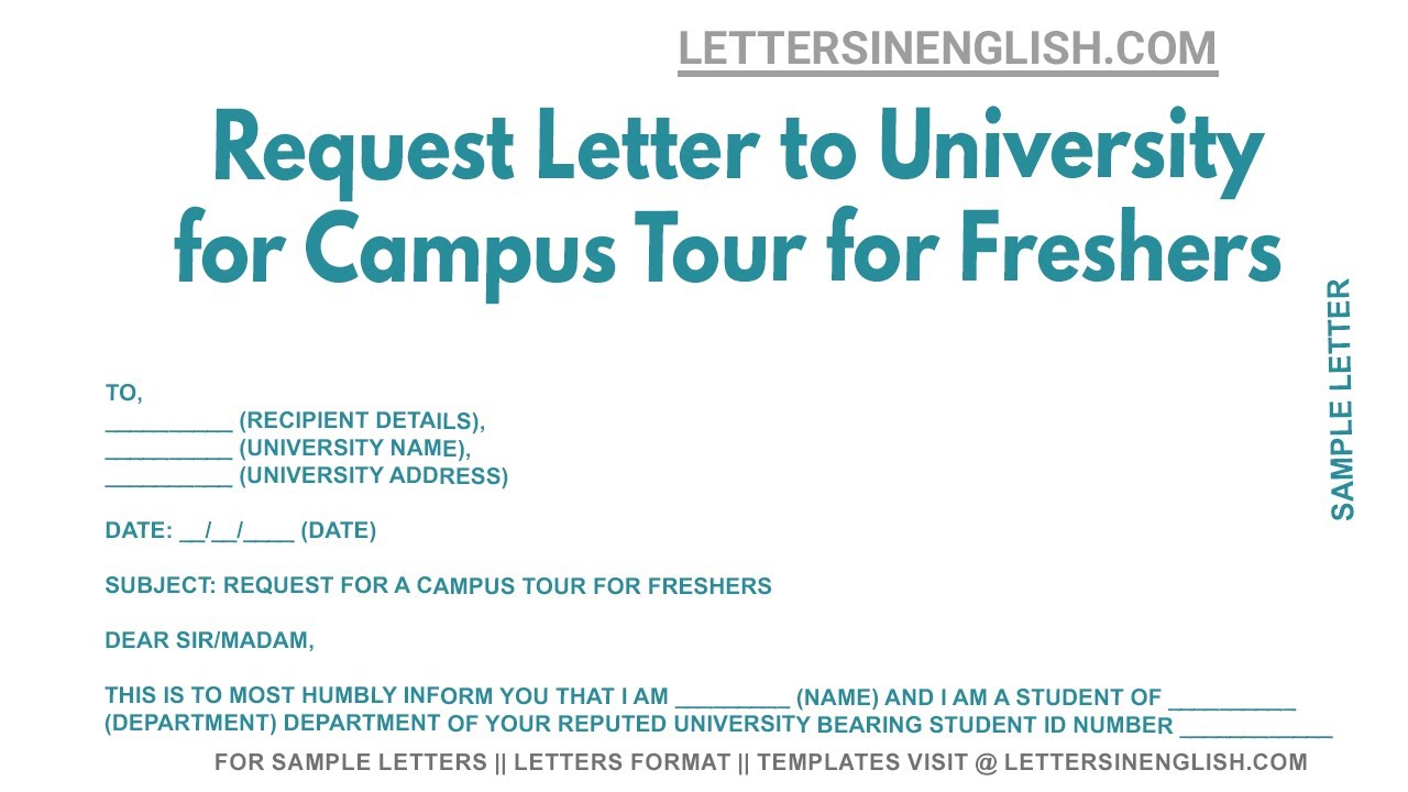 Request Letter To University For Campus Tour For Freshers - YouTube