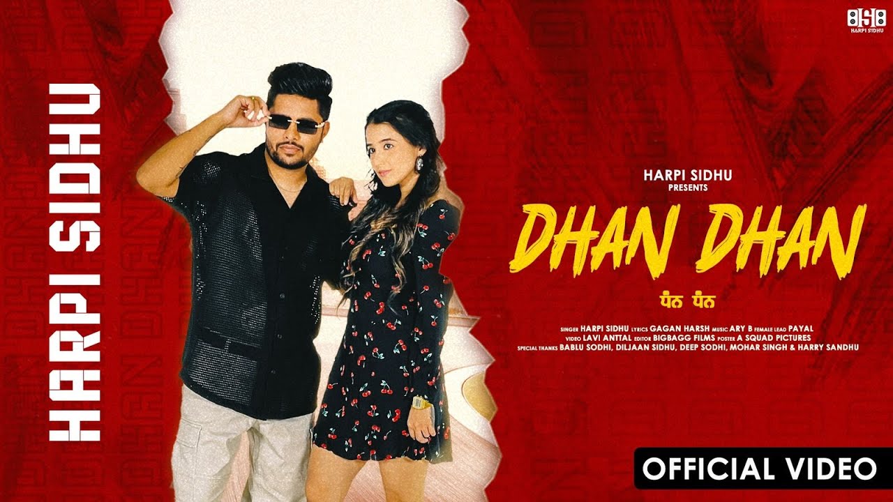 Dhan Dhan (Official Video) Harpi Sidhu | Ary B | Latest Punjabi Song ...