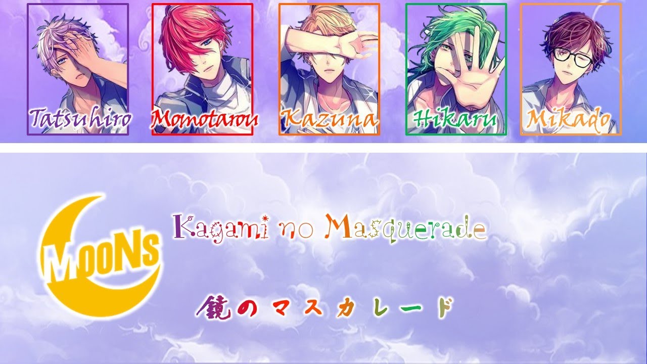 [B-Project] MOONS - Kagami no Masquarade(Romaji,Kanji,English)Full ...