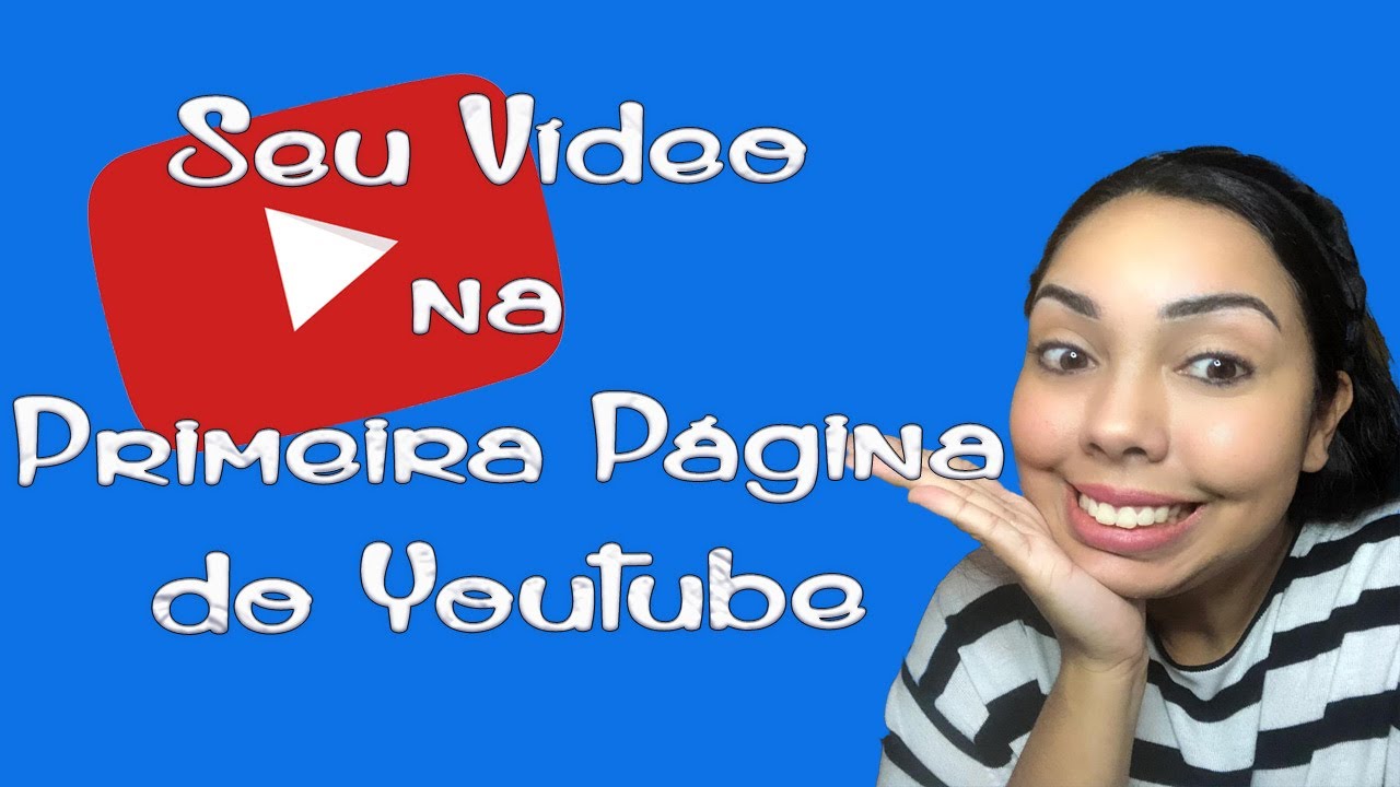 Como Colocar o Vídeo na Página Inicial do YouTube - Como Ficar Na ...