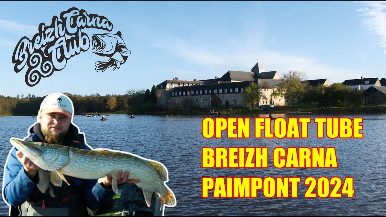 Open float tube Breizh carna Paimpont 2024 - YouTube