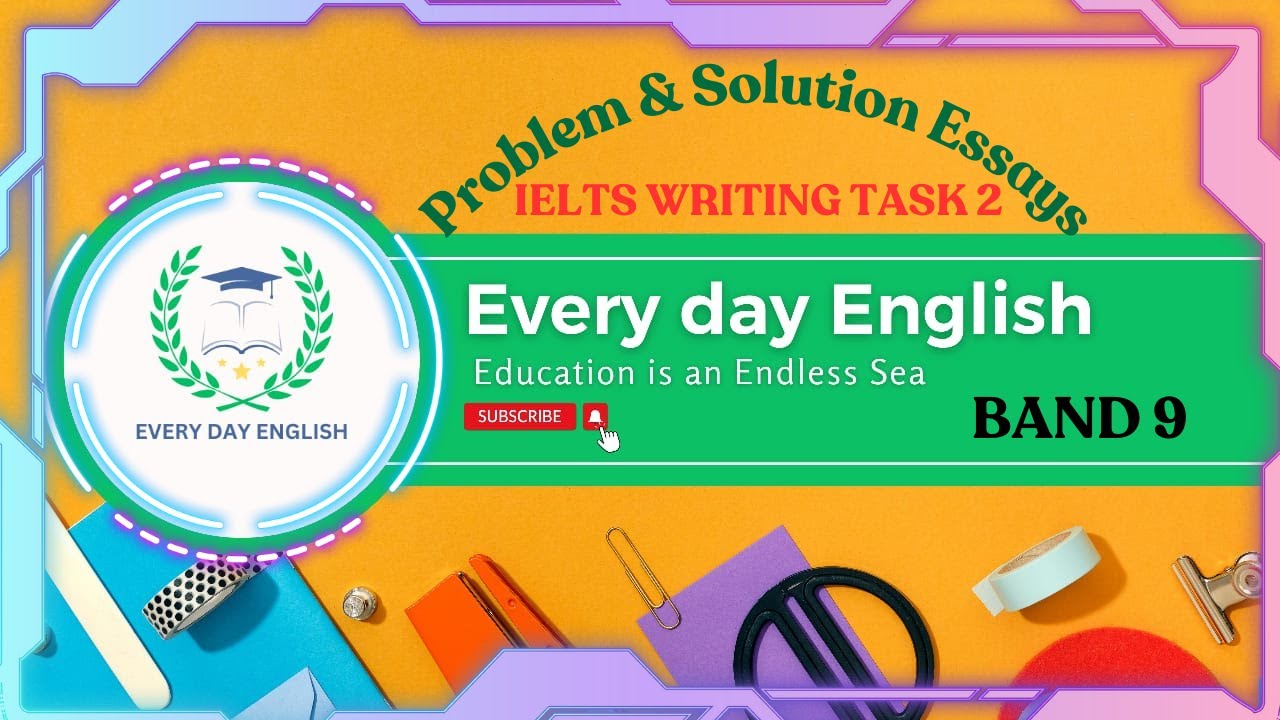 The IELTS Problem Solution Essay (Band 9 Examples) - YouTube