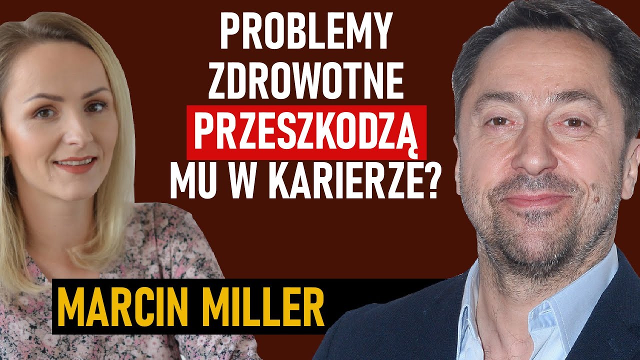 Przez karierę mógł stracić rodzinę. Czy naprawił błędy? - Marcin Miller ...