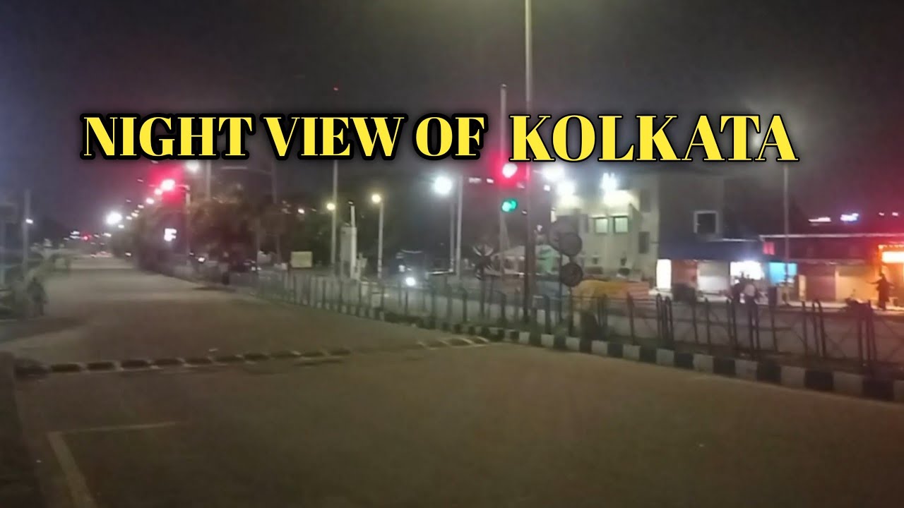 Night View Of Kolkata.कोलकता रात क़ा व्यु,Kolkata View of Night - YouTube