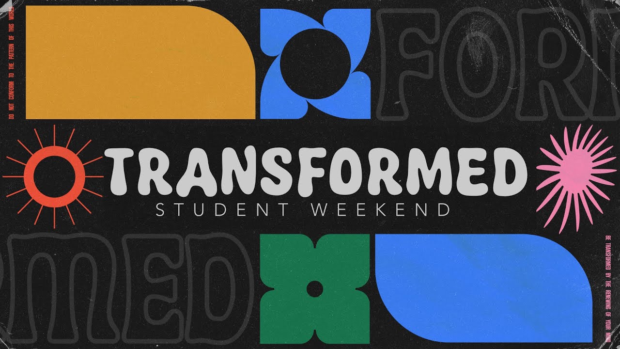 The Ridge Church 11-12-23 Transformed Student Weekend - YouTube