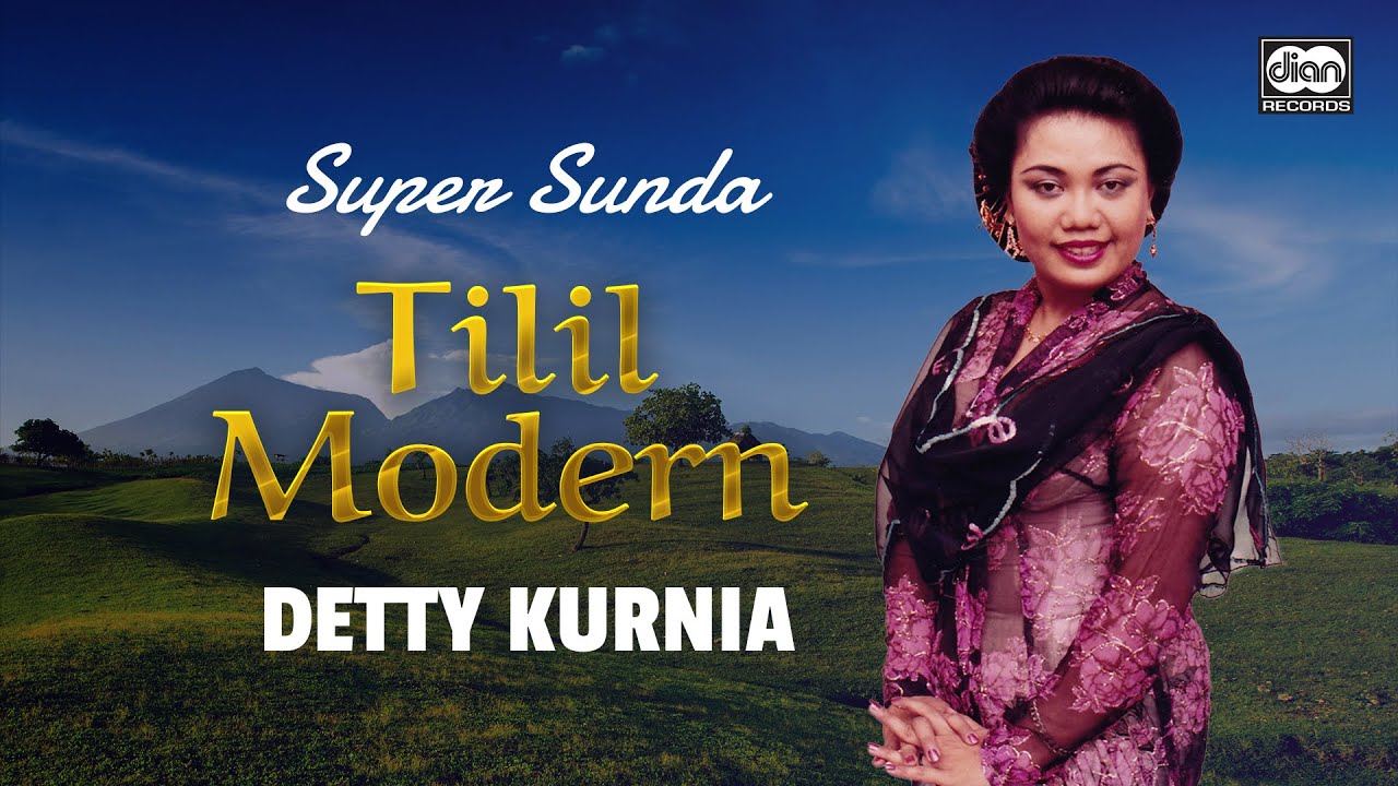 Tilil Modern - Detty Kurnia | Official Lyric Video - YouTube