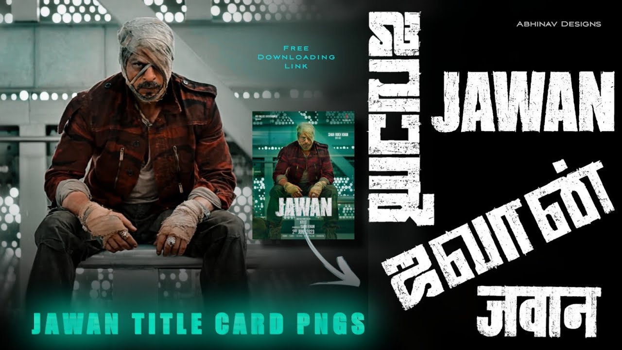 Jawan Movie All Title pngs / srk / title png download - YouTube