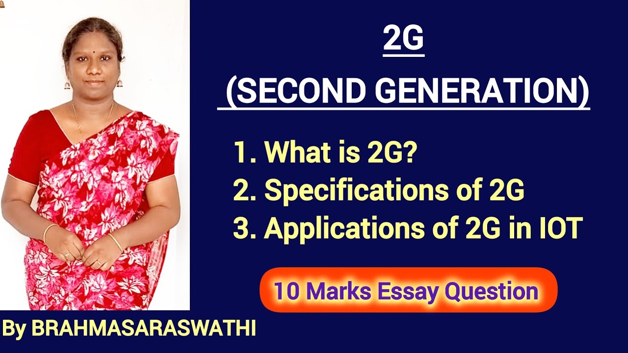 2G | SECOND GENERATION| Specifications| Applications| Internet of ...