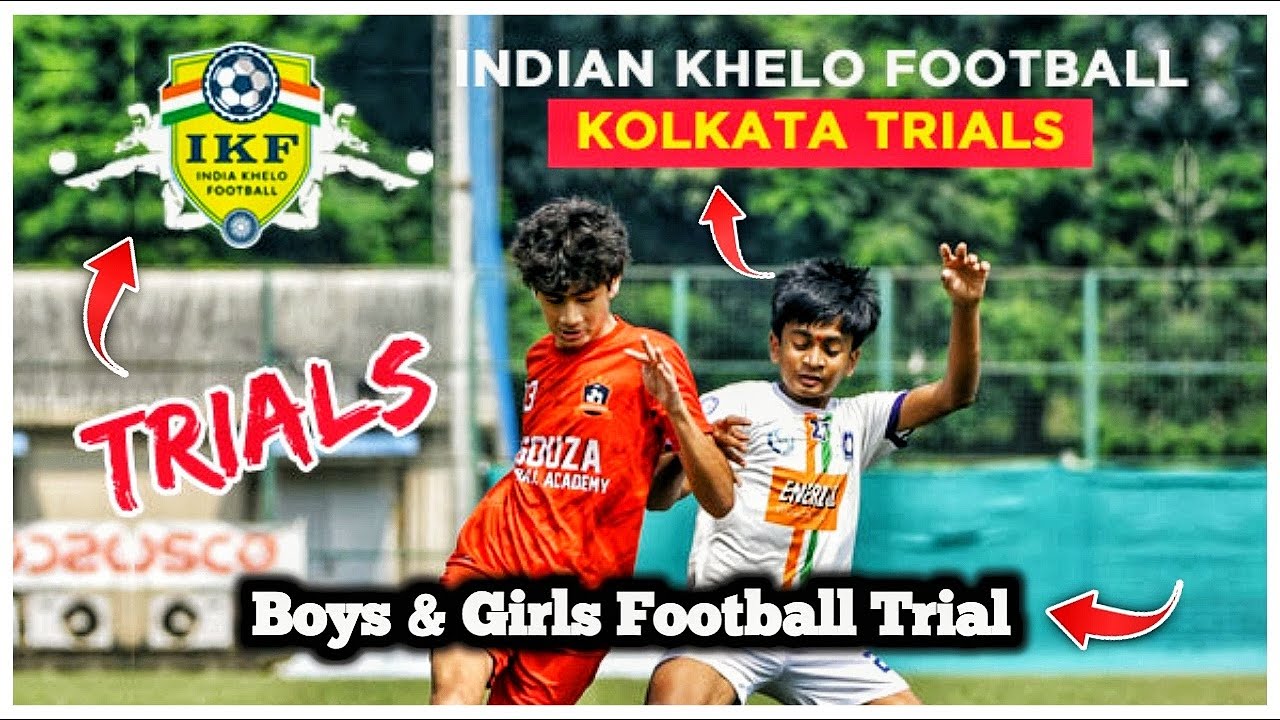 INDIAN KHELO FOOTBALL TRIALS KOLKATA | Boys & Girls Football Trial ...