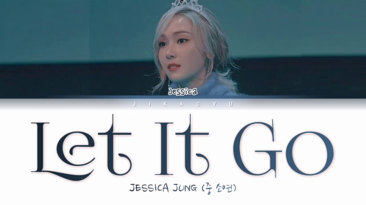 JESSICA (제시카) - 'Let It Go' (Color Coded Lyrics) - YouTube