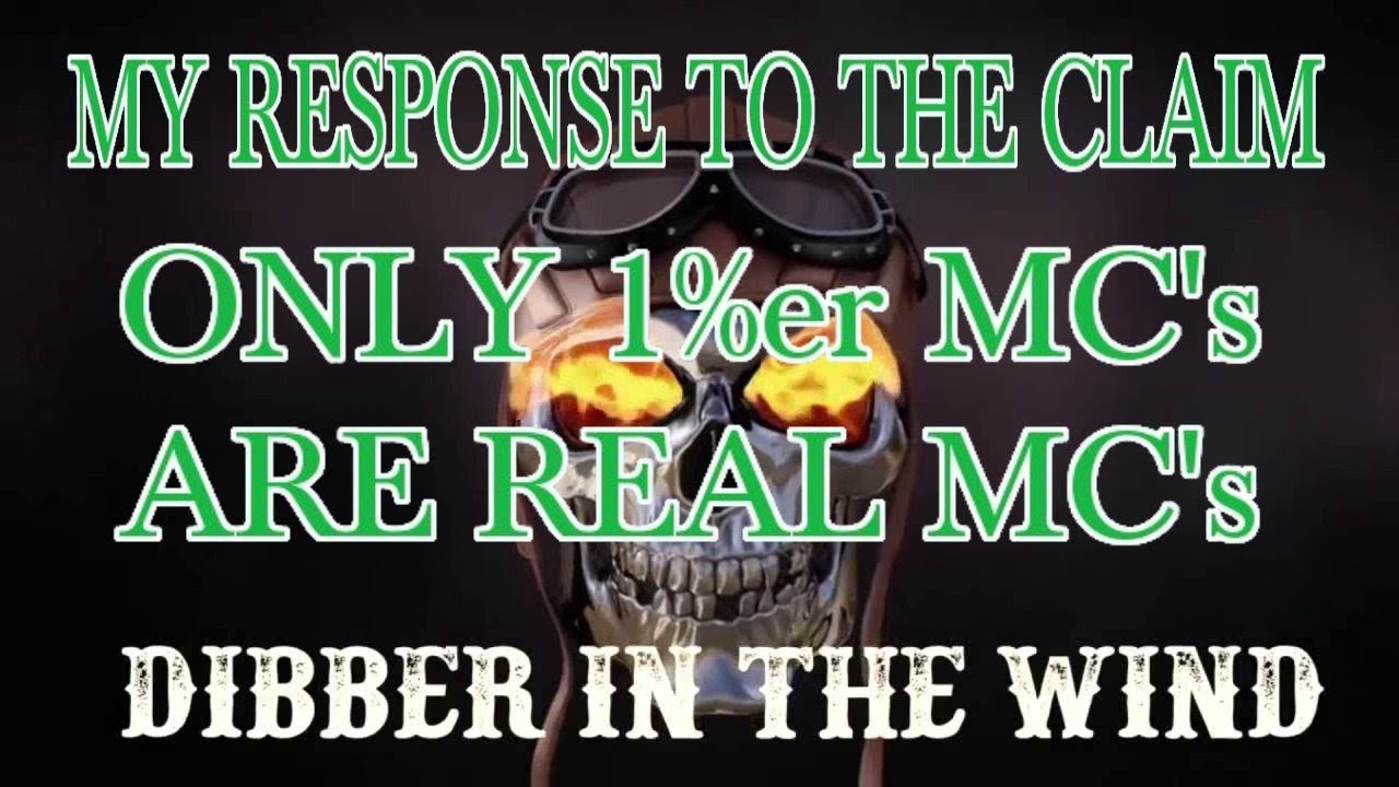 ONLY 1%er MC's ARE REAL MC'S - MY RESPONSE = MC SIMPLY MEANS MOTORCYCLE ...