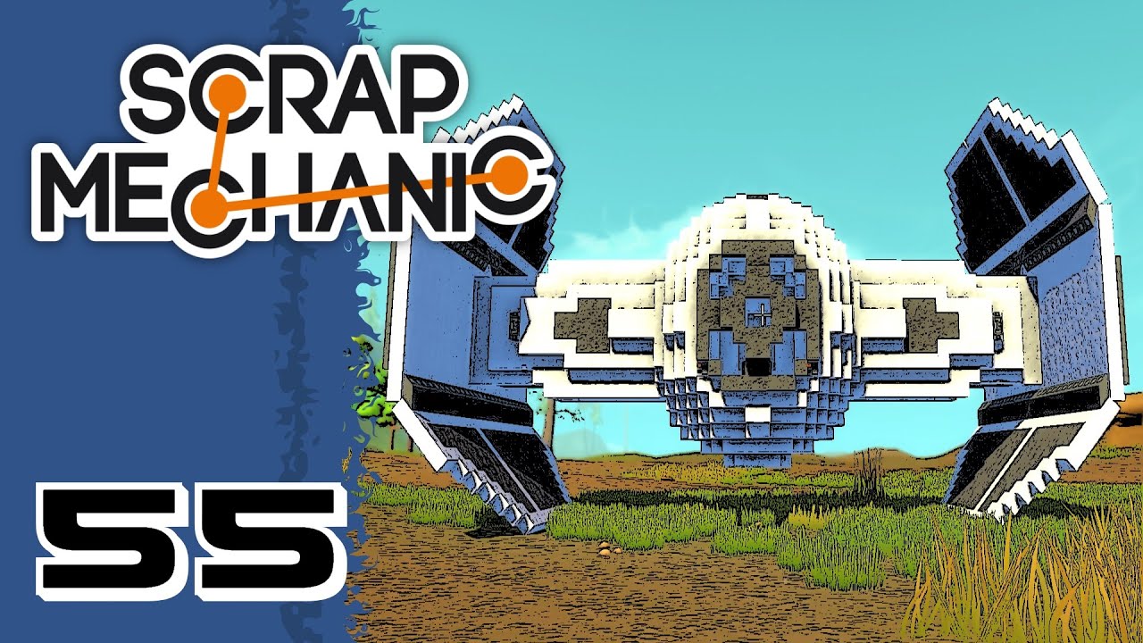 Scrap Mechanic Gameplay E55 - THE TIE FIGHTER!!! - YouTube