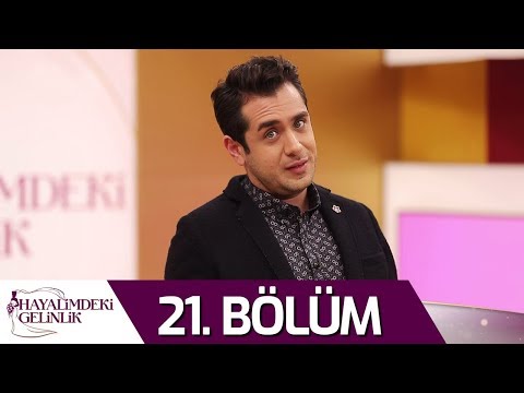Hayalimdeki Gelinlik 21. Bölüm
