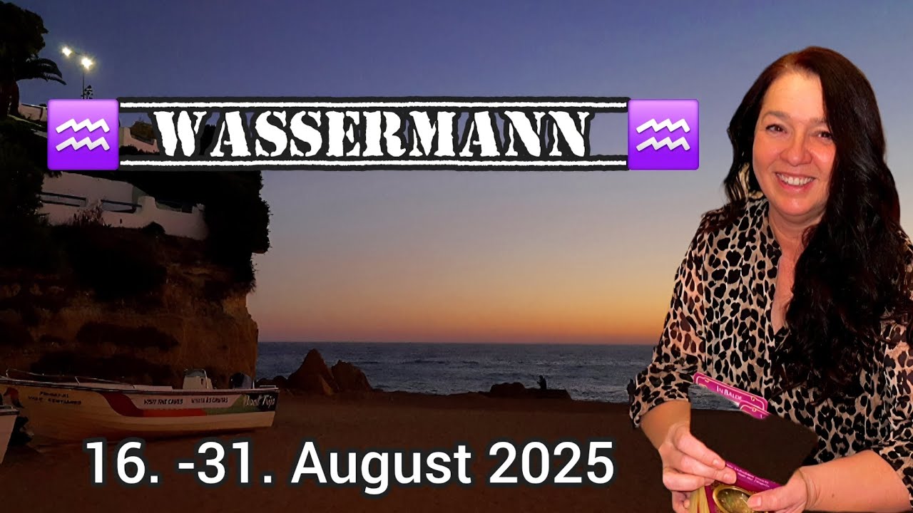 ♒️ #Wassermann ♒️ Sternzeichenorakel 16.-31. #August 2025 #kartenlegen ...