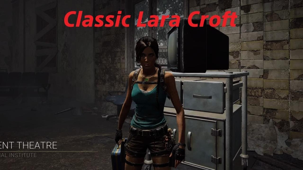 DBD Classic Lara Croft - YouTube