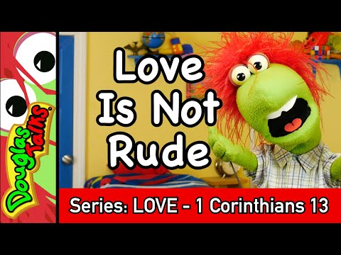 Love Is Not Rude | Sunday School Lesson for Kids! | 1 Corinthians 13 ...